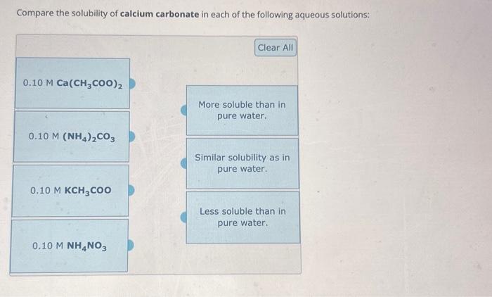 Solved Compare the solubility of calcium carbonate in each | Chegg.com
