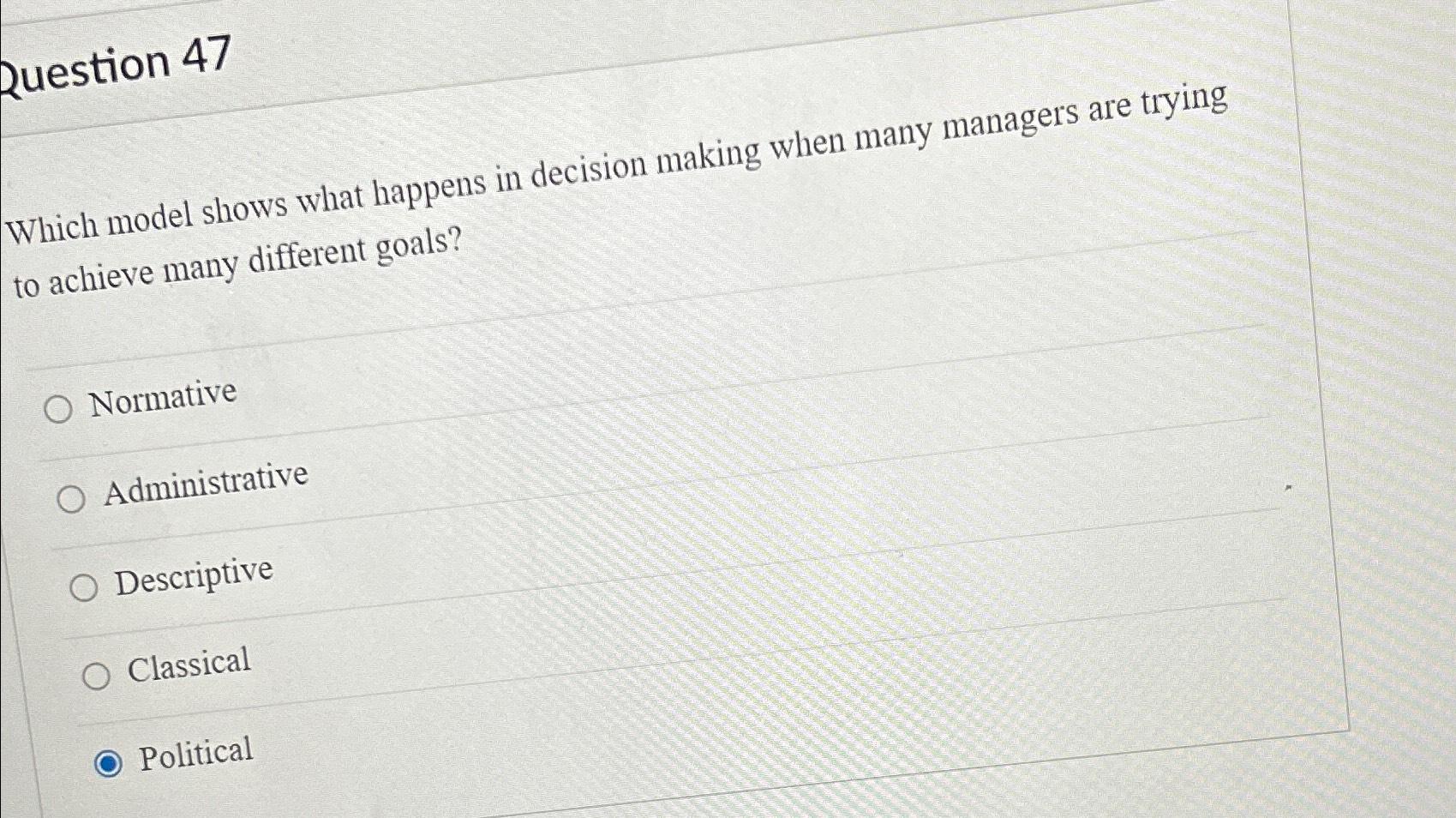 Solved Which model shows what happens in decision making | Chegg.com