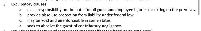 Solved 3. Exculpatory clauses: a. place responsibility on | Chegg.com
