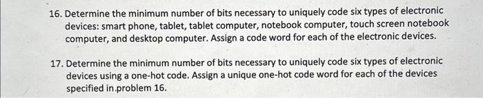 Solved 16. Determine the minimum number of bits necessary to | Chegg.com