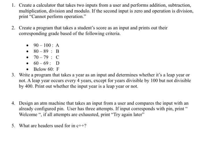 Solved 1. Create a calculator that takes two inputs from a | Chegg.com