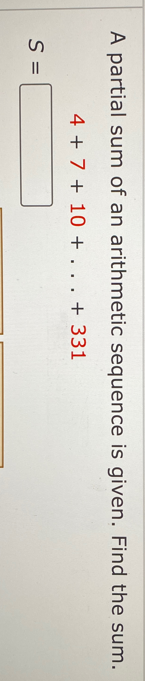 Solved A partial sum of an arithmetic sequence is given. | Chegg.com