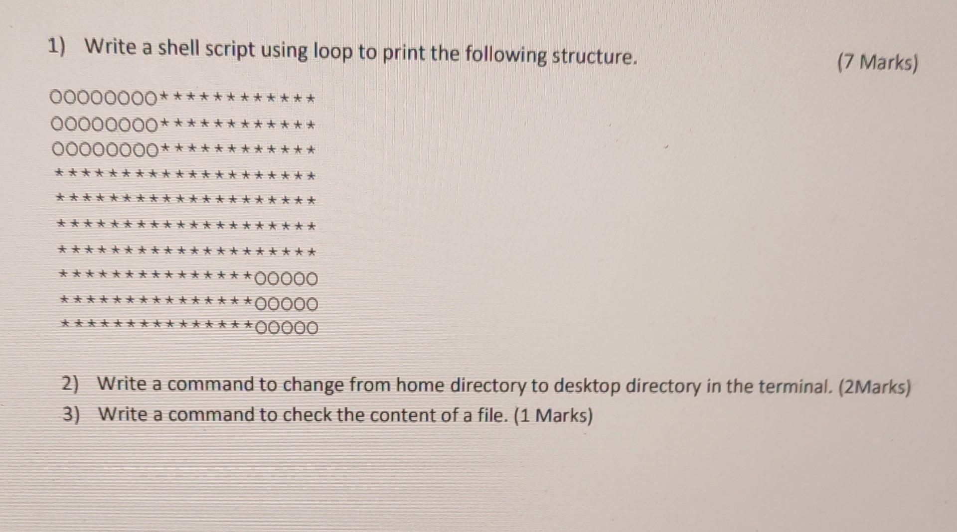 Solved 1 Write A Shell Script Using Loop To Print The 2700