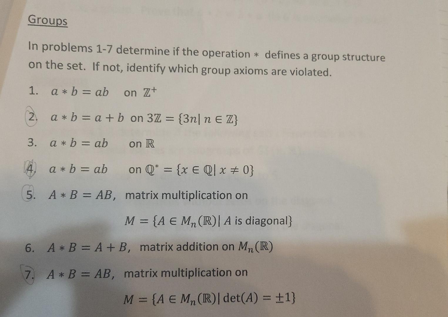 Solved Groups In problems 1-7 determine if the operation * | Chegg.com