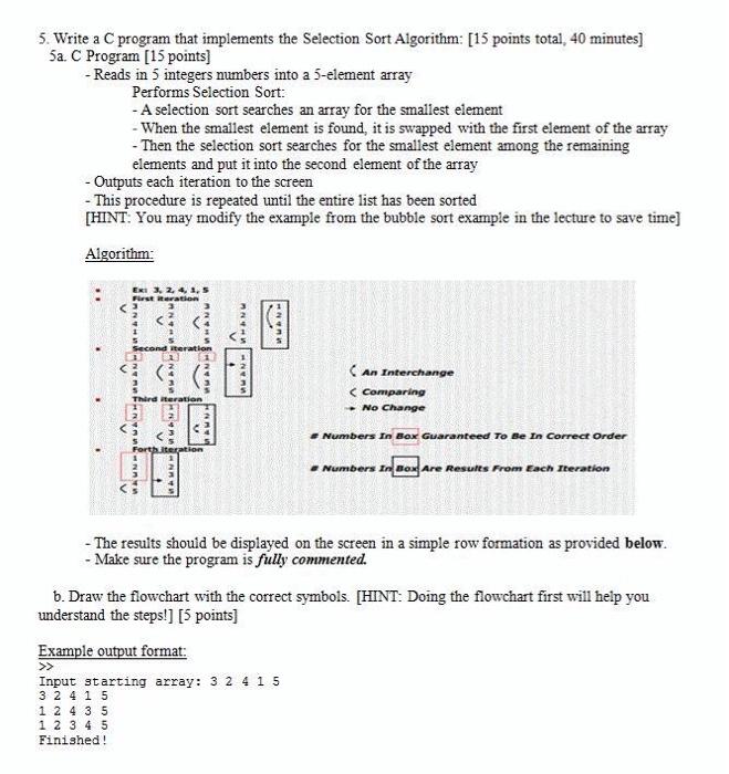 Solved 5. Write a C program that implements the Selection | Chegg.com