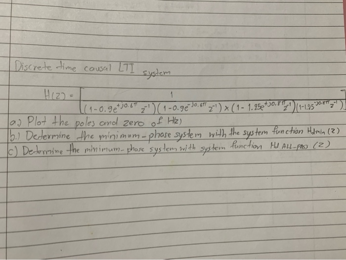 Solved Jo. 6 "Jorn - Discrete time causal LTI system Hiz: | Chegg.com