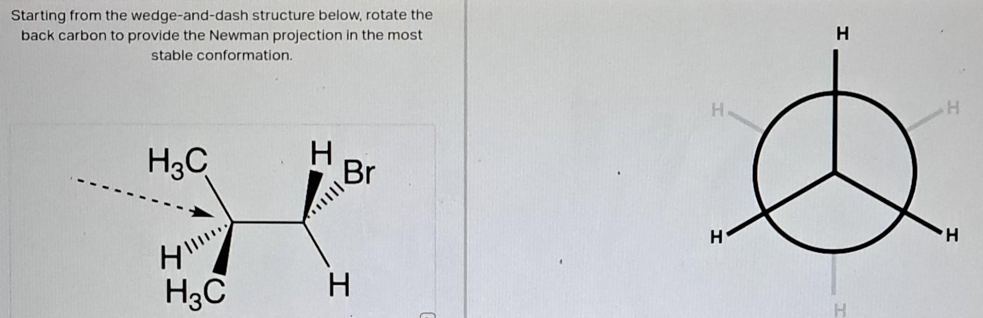 Solved Starting from the wedge-and-dash structure below | Chegg.com