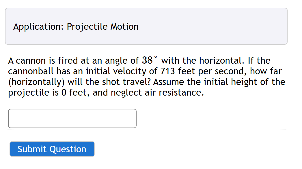 Solved Application: Projectile MotionA cannon is ﻿fired | Chegg.com