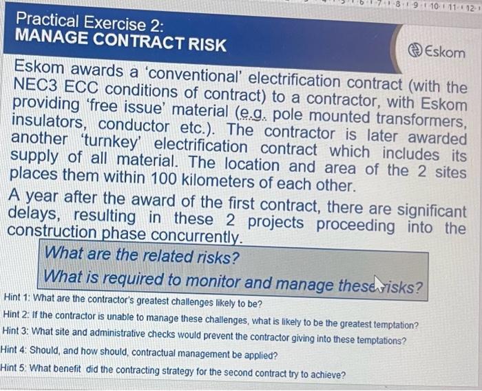 Solved WAINAGE CONTRACT RISK (ख) Eskom Eskom awards a | Chegg.com