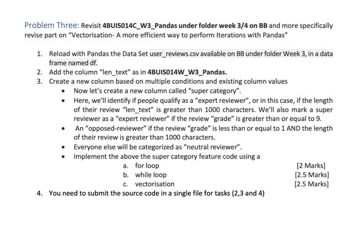 Solved Problem Three: Revisit 4BUIS014C_W3_Pandas under | Chegg.com