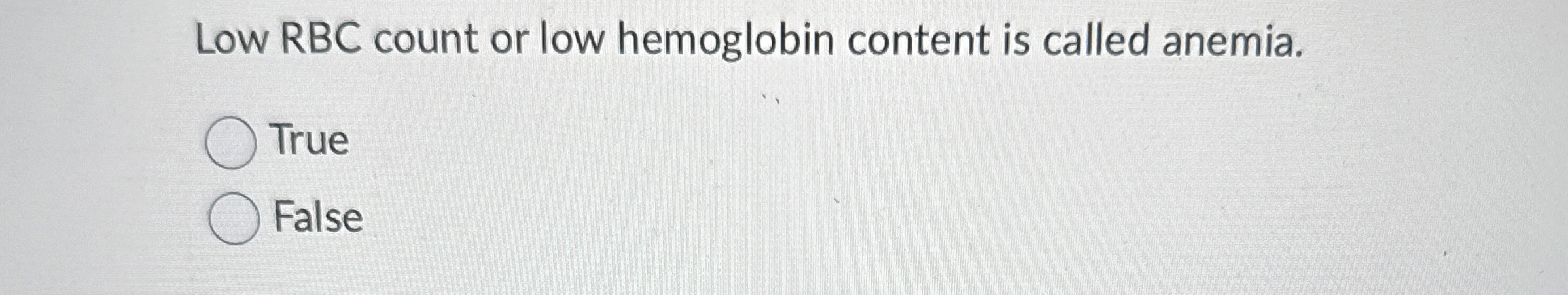 Solved Low RBC count or low hemoglobin content is called | Chegg.com