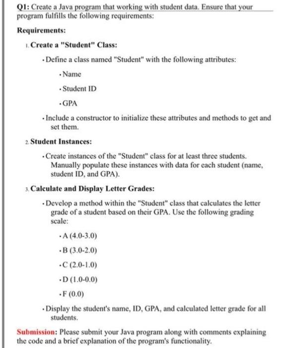 Solved 3. Calculate and Display Letter Grades: - Develop a | Chegg.com
