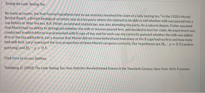 Solved Testing the Lady Tasting Tea By some accounts, the | Chegg.com