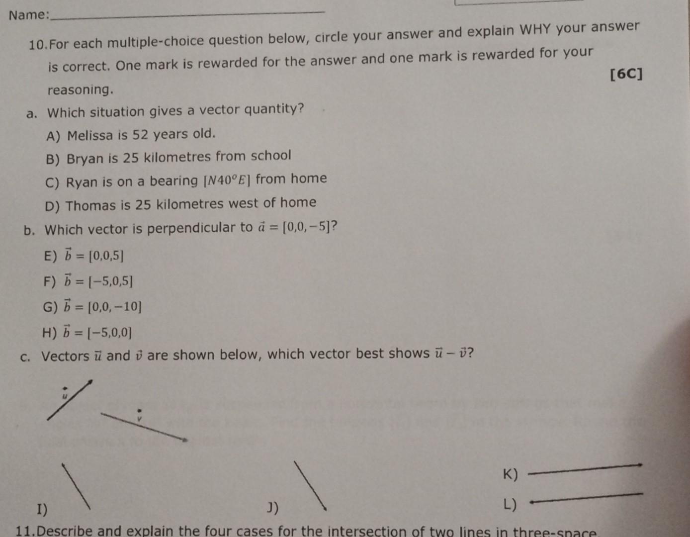 Solved 10. For each multiple-choice question below, circle | Chegg.com