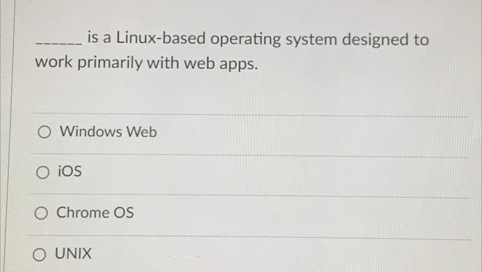 Solved is a Linux-based operating system designed to work | Chegg.com