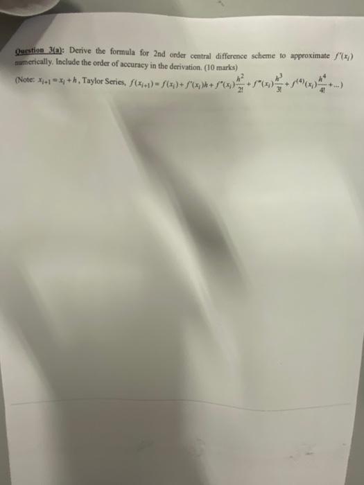Solved Question 3(a): Derive the formula for 2nd onder | Chegg.com