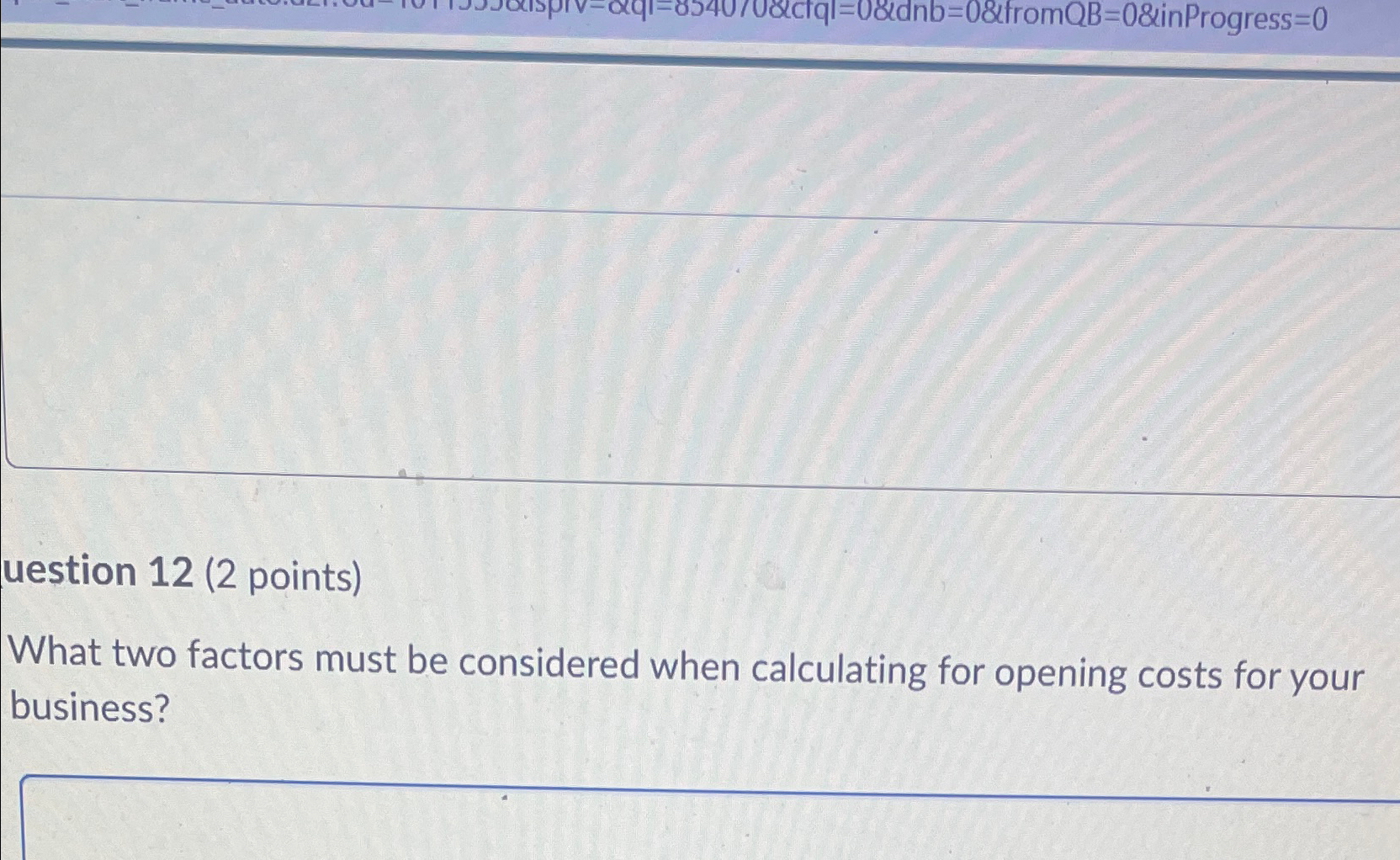 Solved uestion 12 (2 points)What two factors must be | Chegg.com Solved uestion 12 (2 points)What two factors must be | Chegg.com