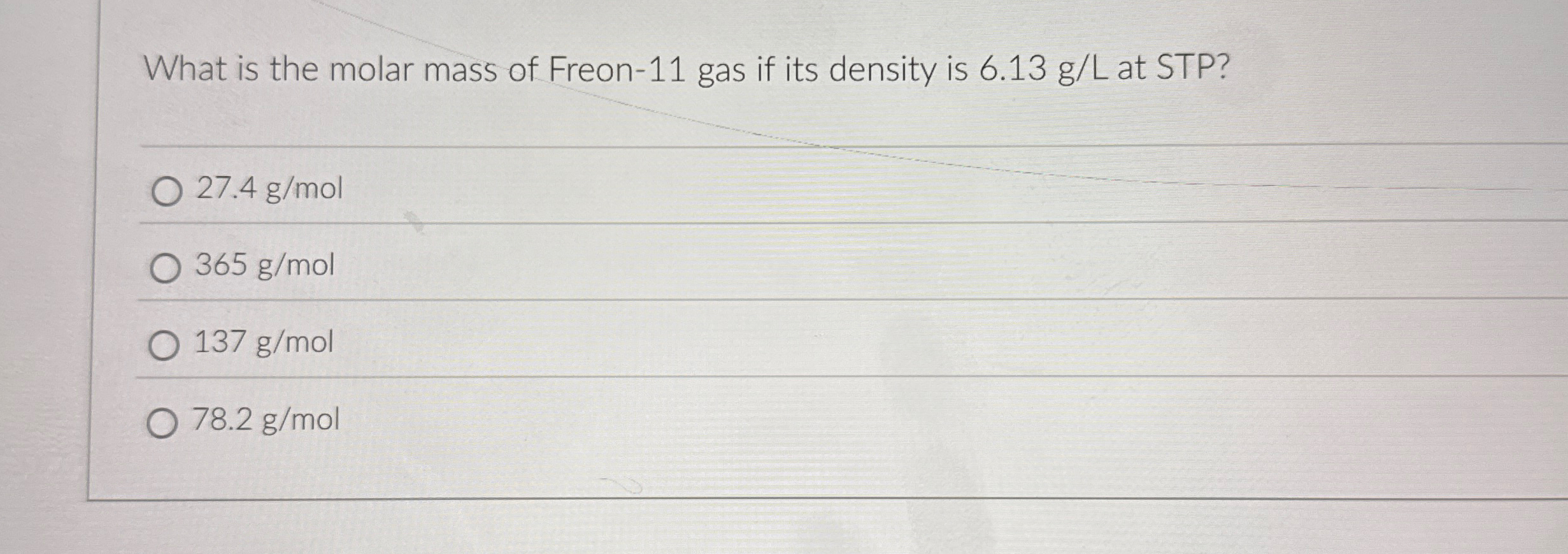 Solved What is the molar mass of Freon-11 ﻿gas if its | Chegg.com