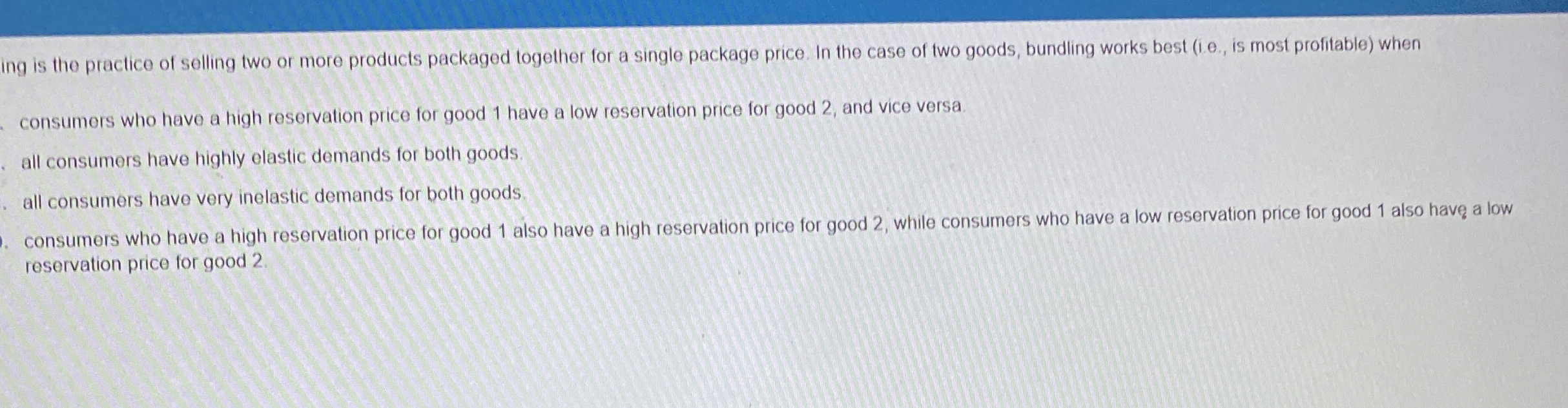 Solved ing is the practice of selling two or more products | Chegg.com