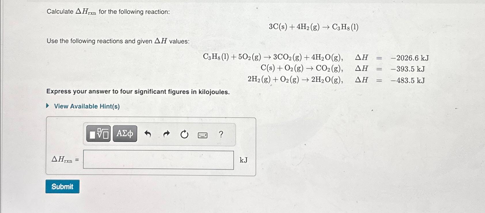 Solved Calculate ΔHrxn ﻿for the following | Chegg.com