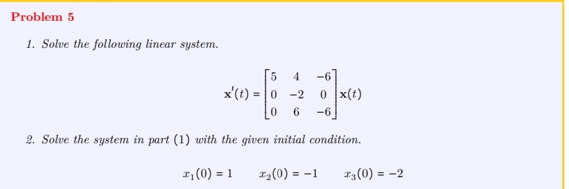 Solved Problem 5Solve the following linear | Chegg.com