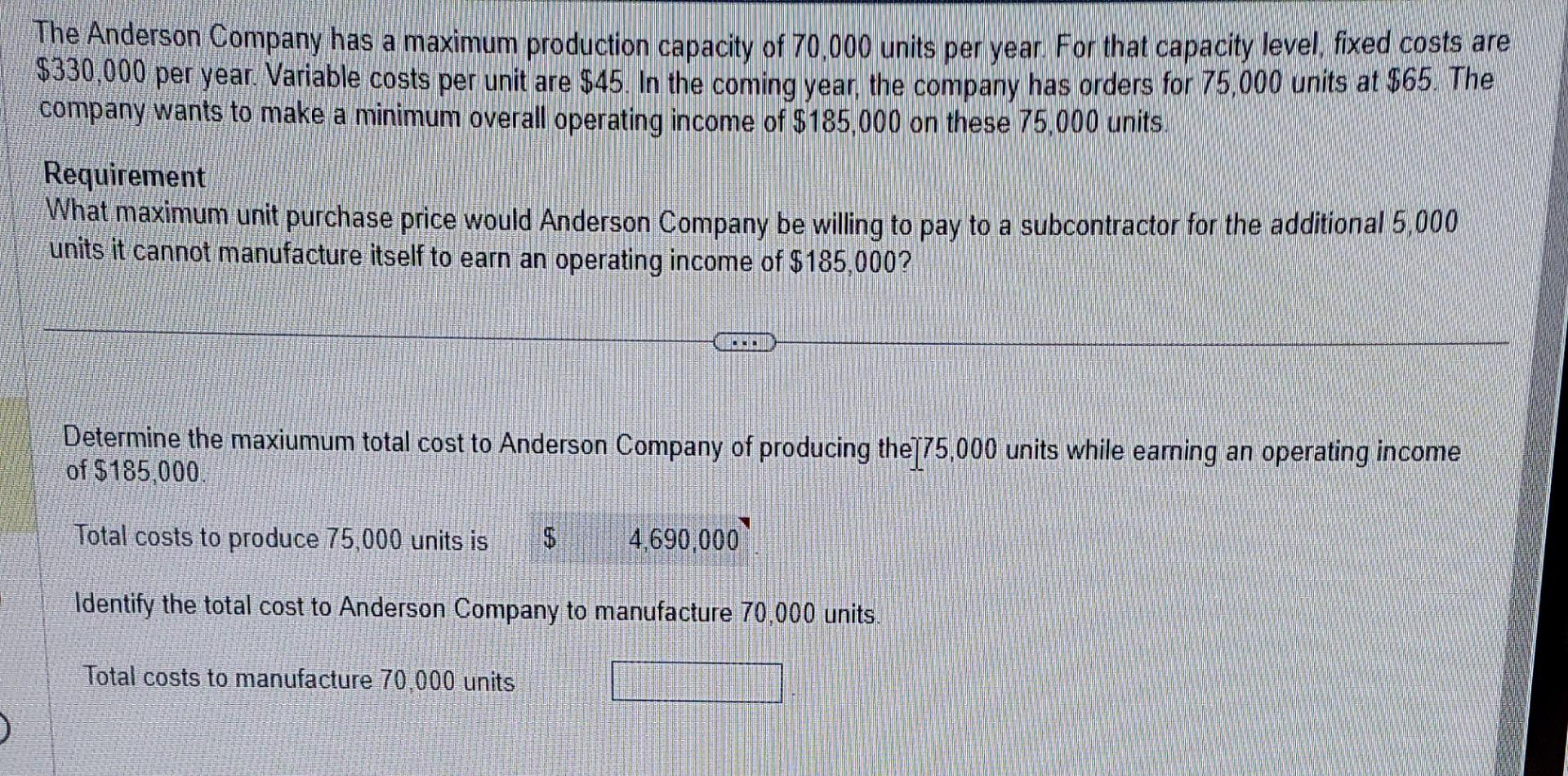 Solved The Anderson Company has a maximum production | Chegg.com
