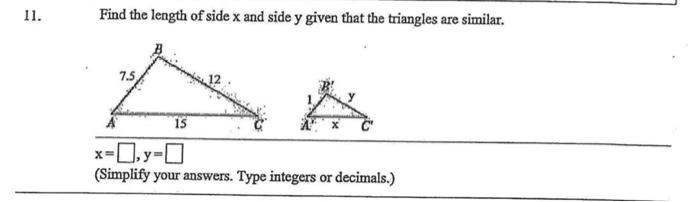 Solved 11. Find the length of side x and side y given that | Chegg.com