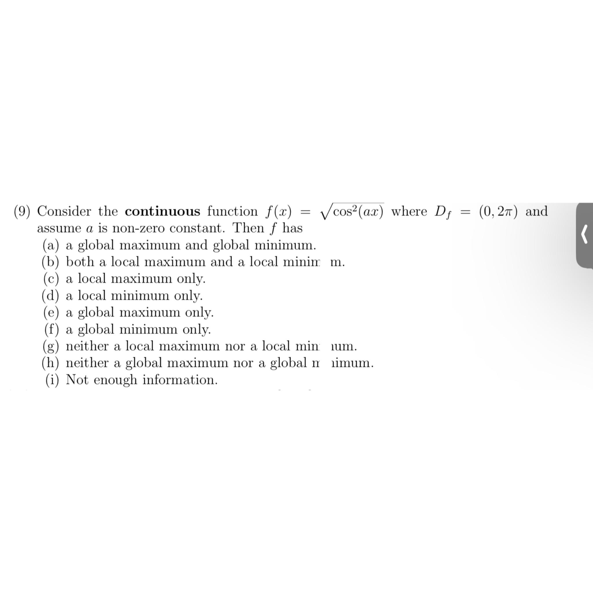 Solved (9) ﻿Consider the continuous function f(x)=cos2(ax)2 | Chegg.com