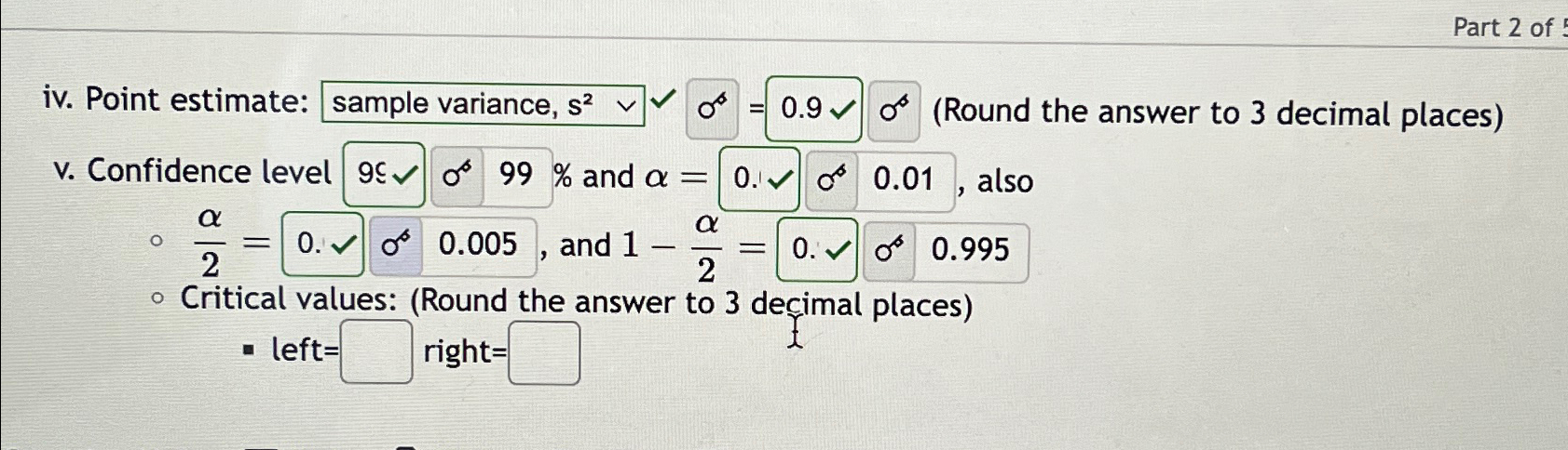 Solved Part 2 ﻿ofiv. ﻿Point estimate: | Chegg.com