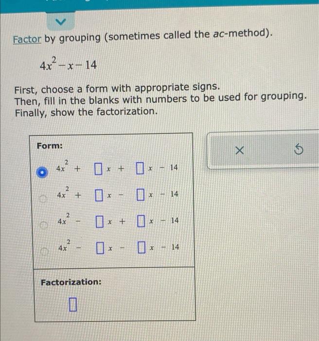Solved Factor by grouping (sometimes called the ac-method). | Chegg.com