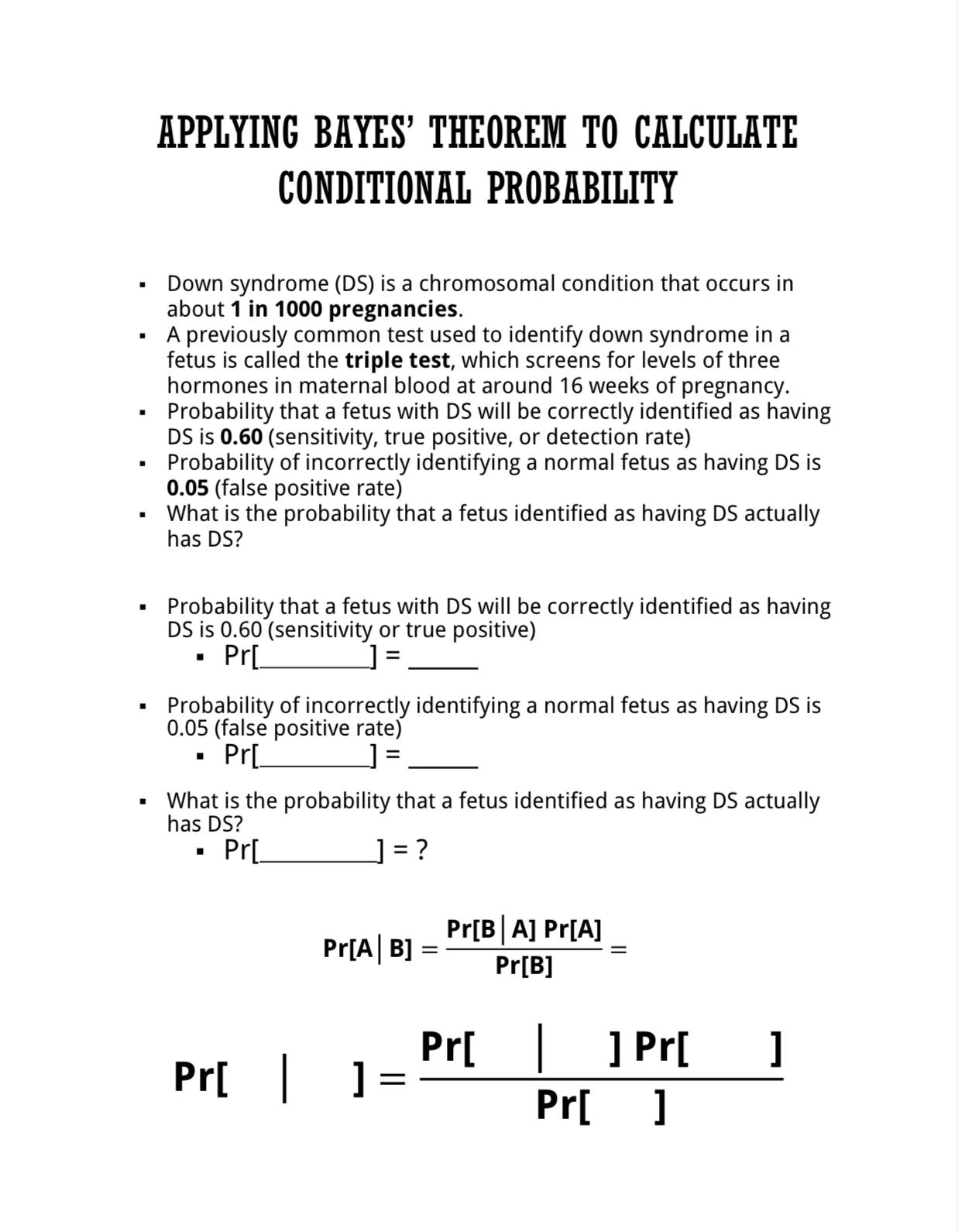 Solved APPLYING BAYES' THEOREM TO CALCULATE CONDITIONAL | Chegg.com