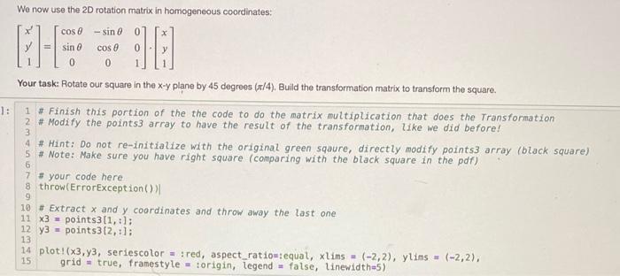 We now use the 2D rotation matrix in homogeneous | Chegg.com