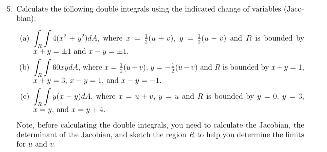 Solved Calculate the following double integrals using the | Chegg.com