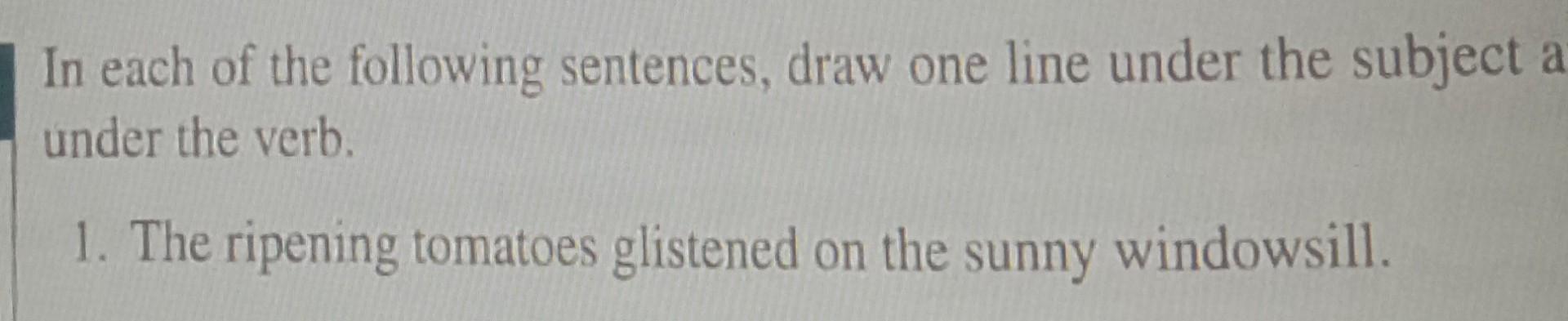 In each of the following sentences, draw one line | Chegg.com