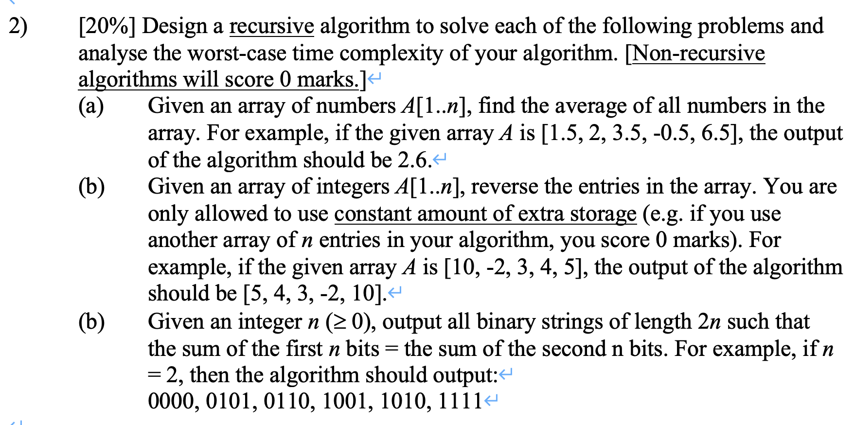 Solved [20%] ﻿Design a recursive algorithm to solve each of | Chegg.com