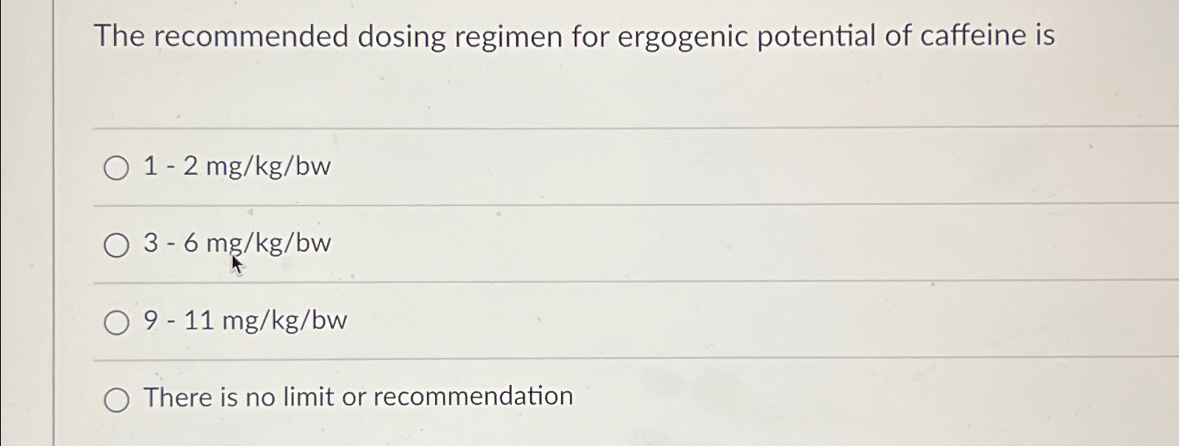Solved The recommended dosing regimen for ergogenic | Chegg.com