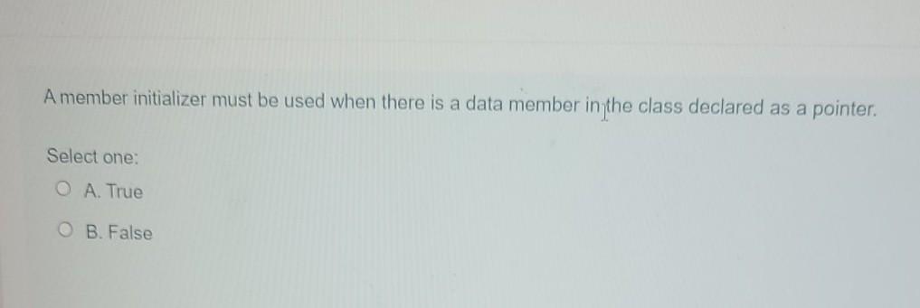 Solved A member initializer must be used when there is a | Chegg.com