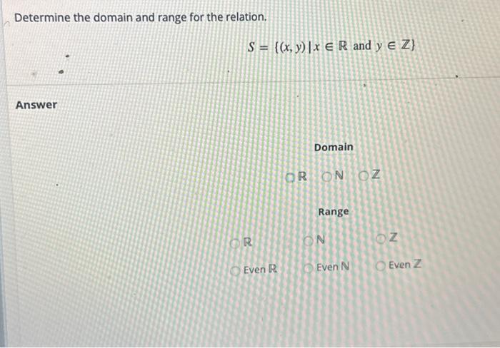 Solved Determine the domain and range for the relation. | Chegg.com