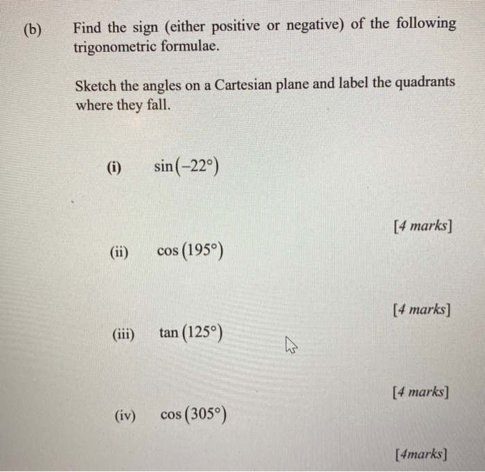 Solved ( b) Find the sign (either positive or negative) of | Chegg.com
