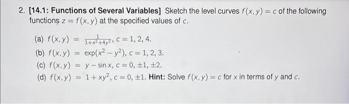Solved 2. [14.1: Functions of Several Variables] Sketch the | Chegg.com