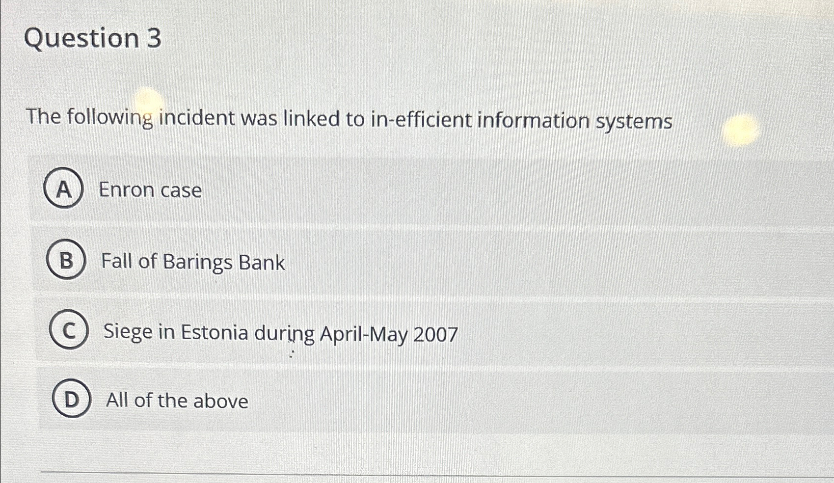 Solved Question 3The following incident was linked to | Chegg.com