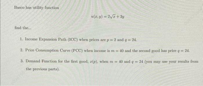 Basco has utility function u(x,y)=2x+3y find the... | Chegg.com