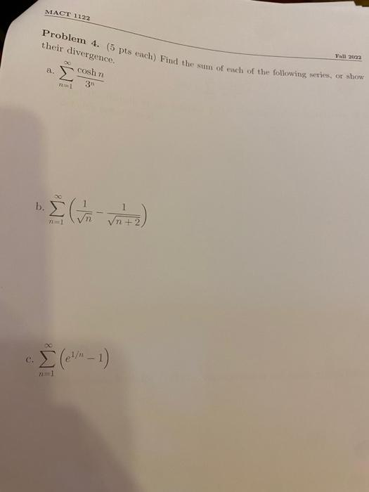 Solved Problem 4. (5 pts each) Find the sum of ench of the | Chegg.com