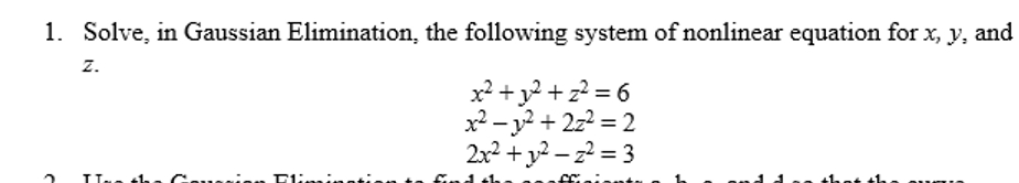 Solved Solve, in Gaussian Elimination, the following system | Chegg.com