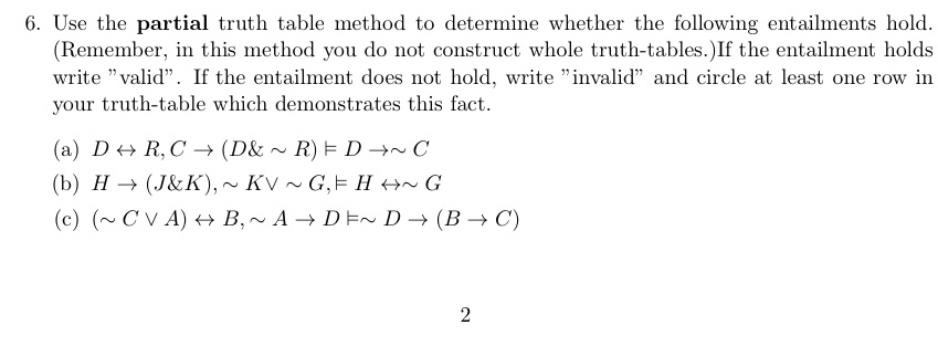 Solved Use the partial truth table method to determine | Chegg.com