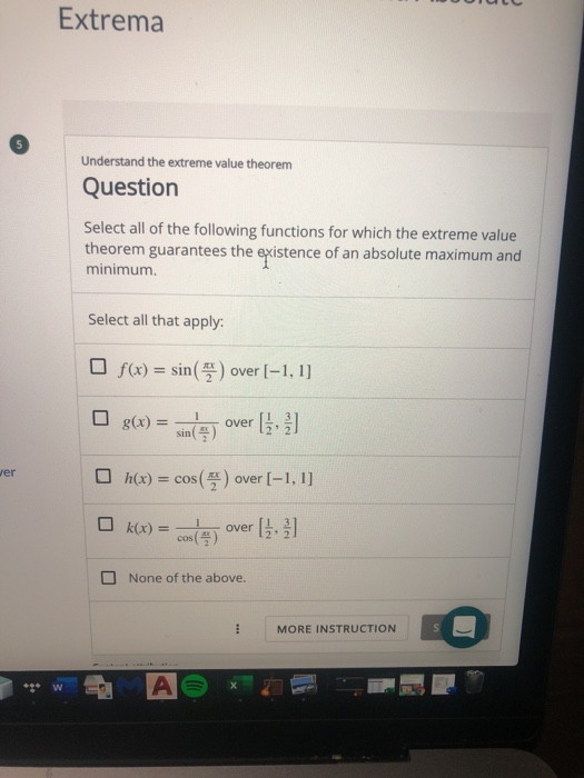 Solved Extrema Understand the extreme value theorem Question | Chegg.com