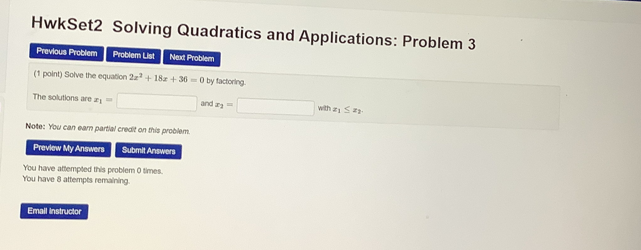 Solved HwkSet2 Solving Quadratics and Applications: Problem | Chegg.com Solved HwkSet2 Solving Quadratics and Applications: Problem | Chegg.com