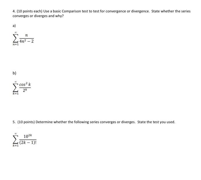 Solved 4. (10 points each) Use a basic Comparison test to | Chegg.com