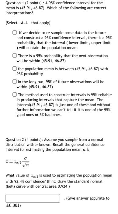 Solved Question 1 ( 2 points) : A 95\% confidence interval | Chegg.com
