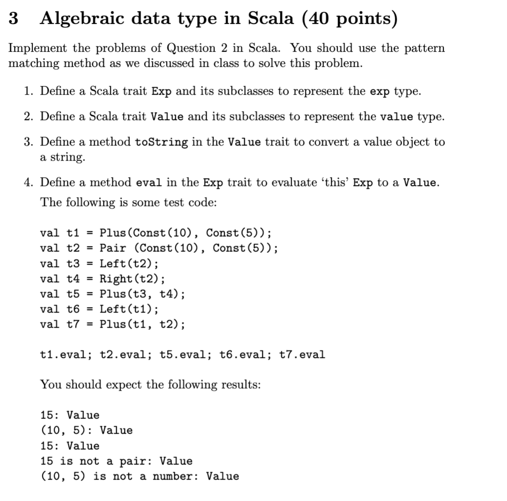 Solved Based on section 2 "2 ﻿Algebraic data type in SML", | Chegg.com